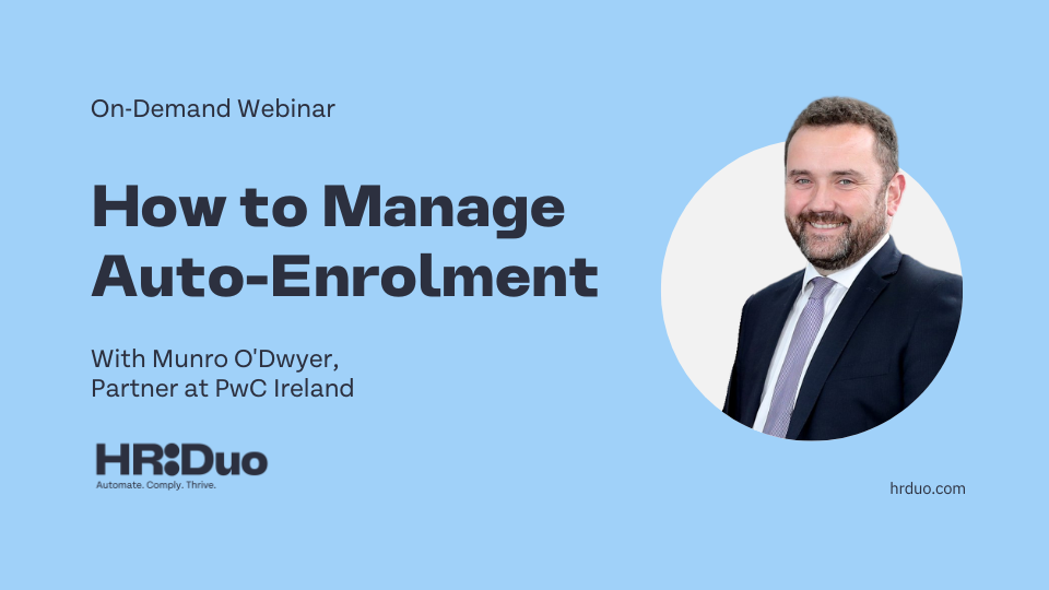 How to Manage Auto-Enrolment | HR Duo Webinar