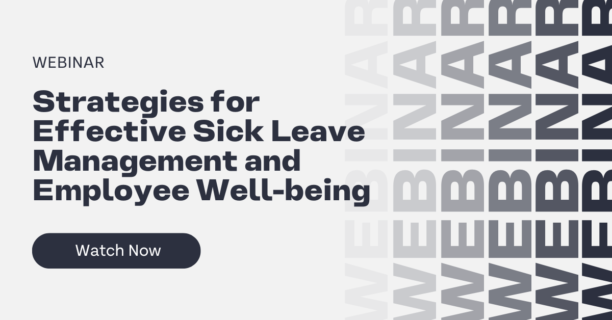 Strategies for Effective Sick Leave Management (ROI) | HR Duo Webinar