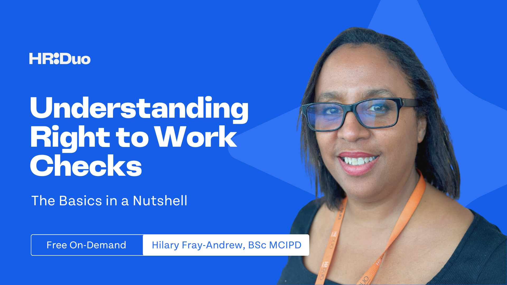 Right to Work Checks: The Basics in a Nutshell | HR Duo Webinar